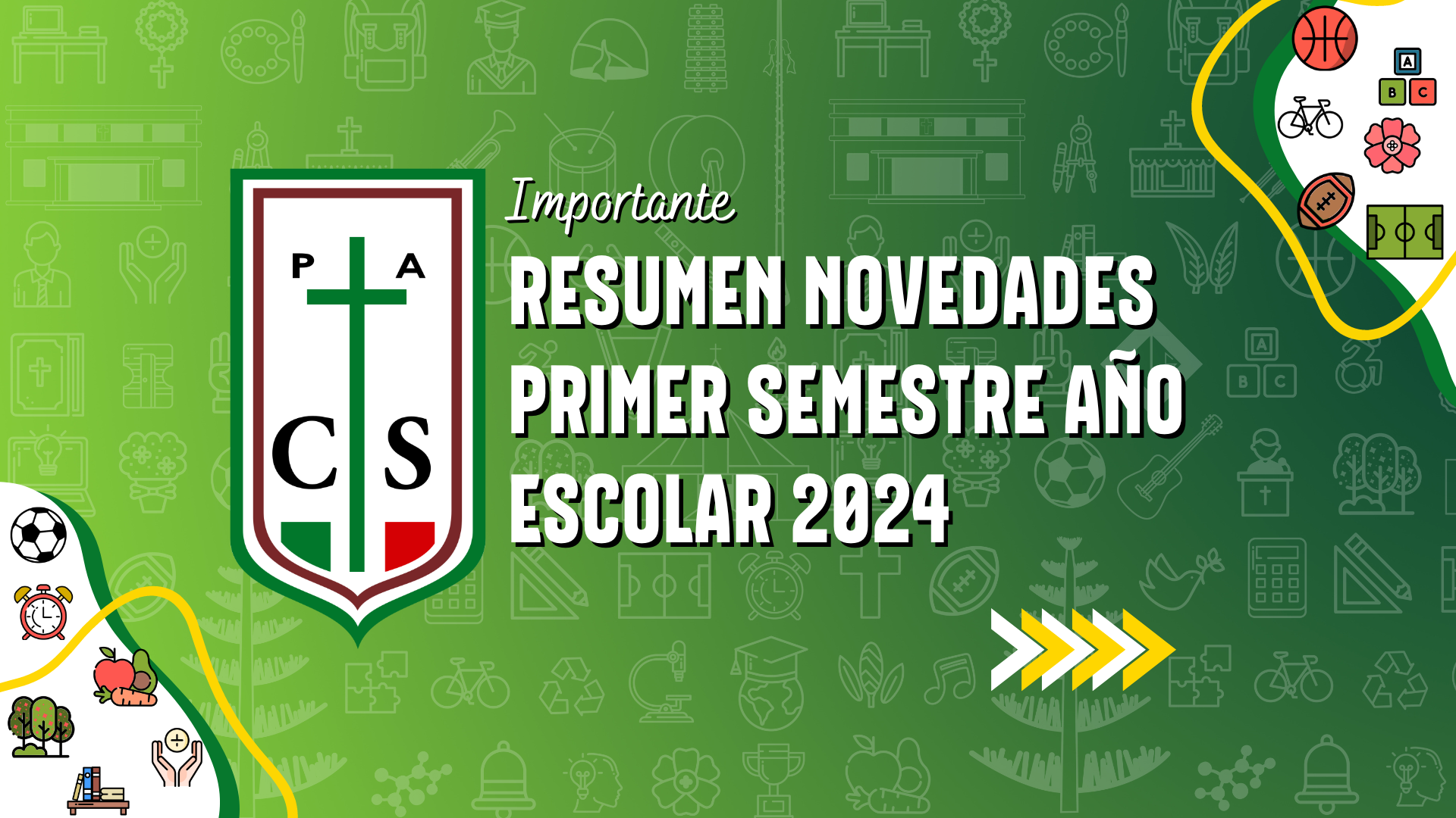 RESUMEN NOVEDADES PRIMER SEMESTRE AÑO ESCOLAR 2024 – Colegio El Salvador