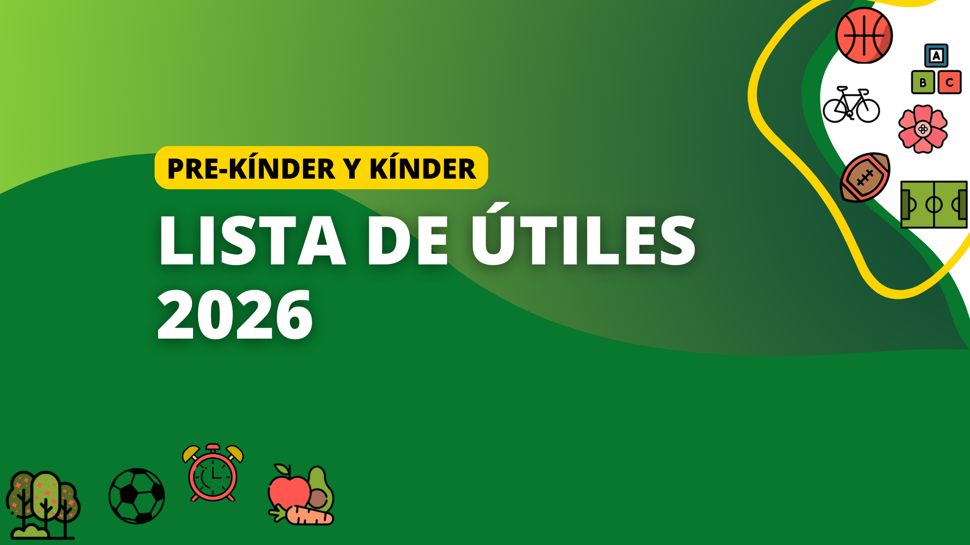 LISTA DE ÚTILES PRE-KÍNDER Y KÍNDER 2026 – Colegio El Salvador